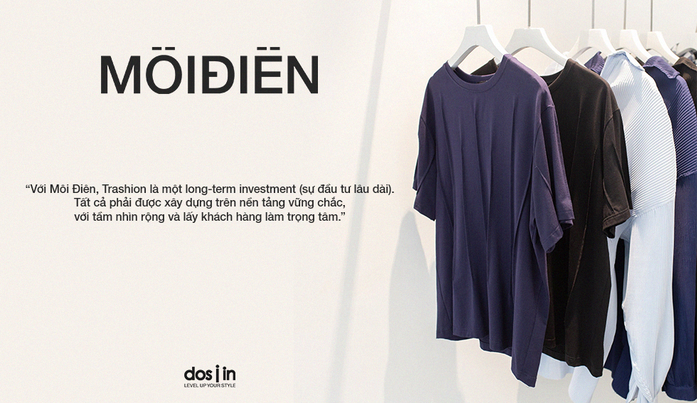 [Local Brand] Môi Điên Và Hành Trình Theo đuổi Sứ Mệnh “thời Trang Bền ...